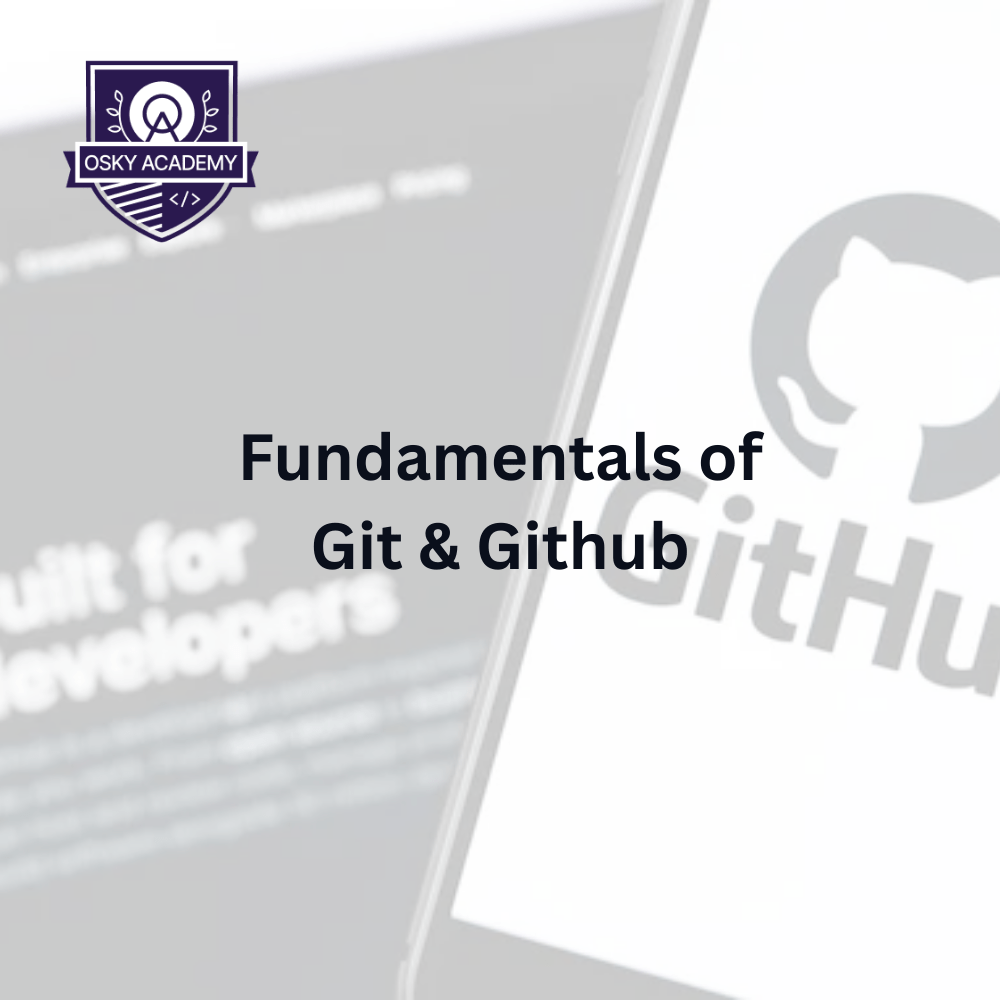 Fundamentals of Git & Github - OSKY Academy